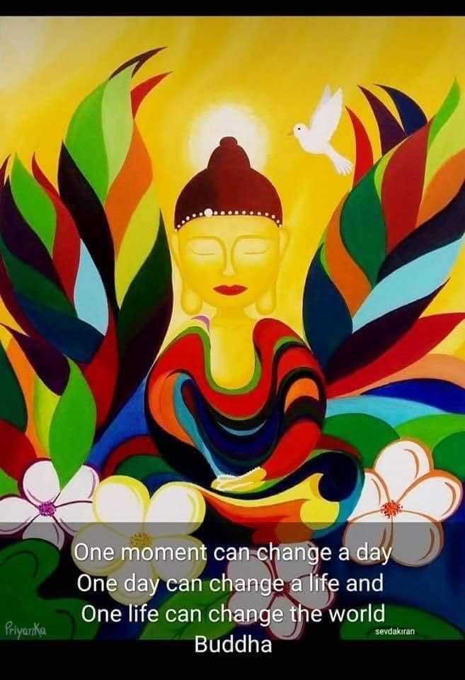 One moment can change a day, One day can change a life and One life can ...