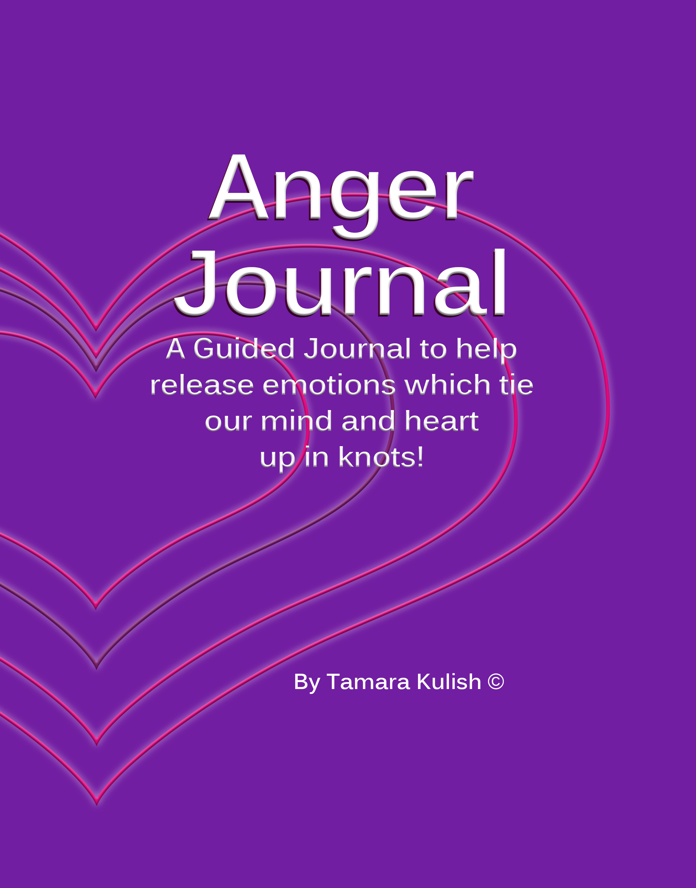 Guided Anger Journal: a new update! – Tamara Kulish