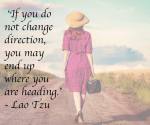 If you do not change direction, you may end up where you are heading ...